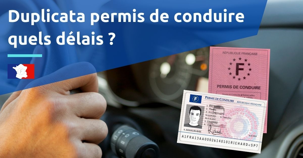 Perte permis de conduire : quels délais ? (demande duplicata)